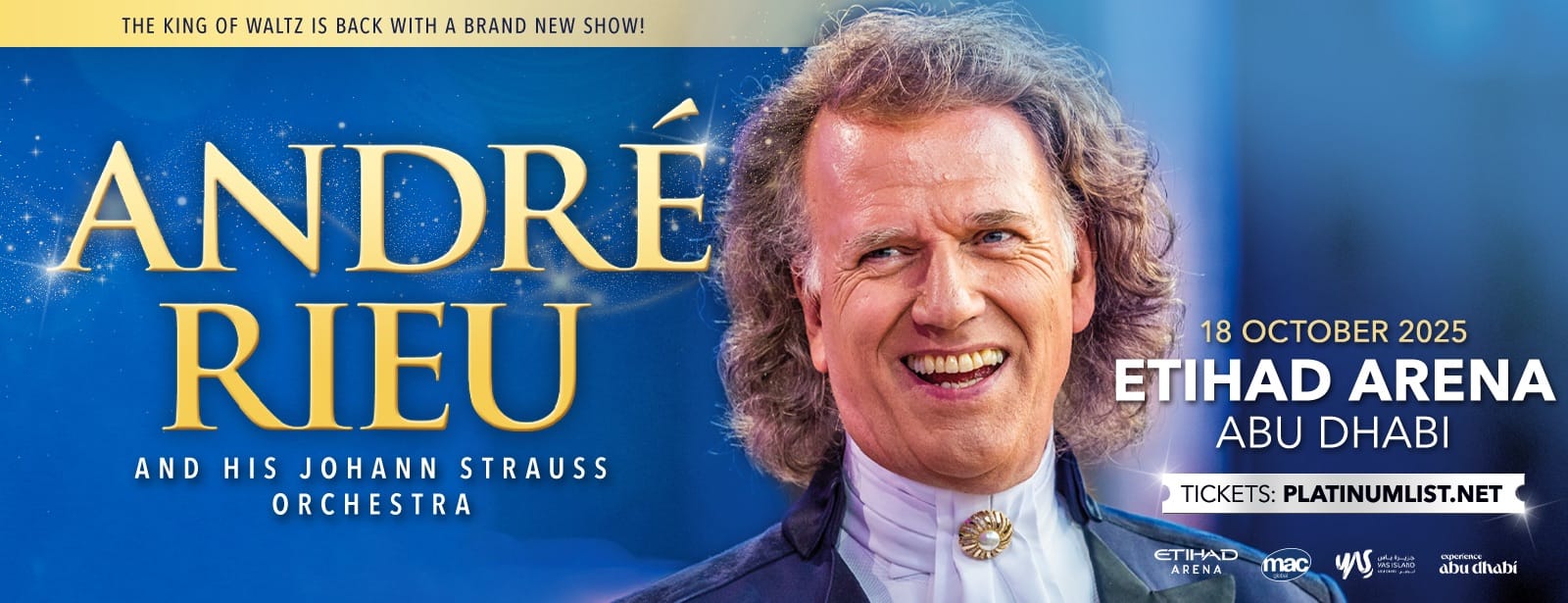 André Rieu & his Johann Strauss Orchestra at Etihad Arena in Abu Dhabi ...